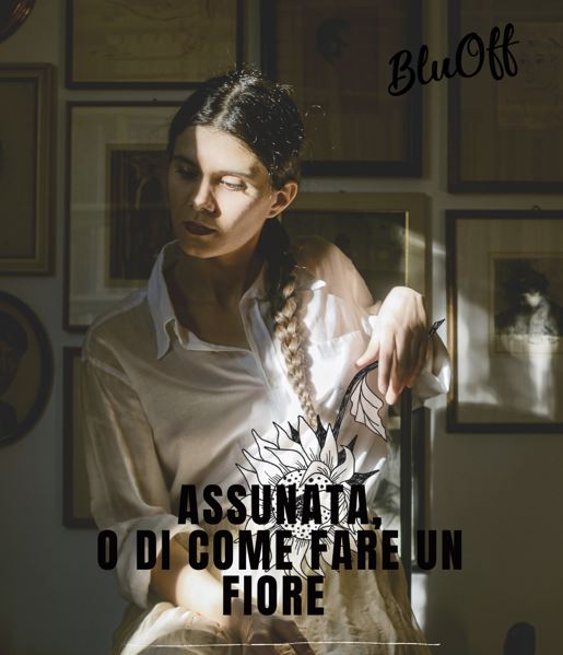 Assunta, o di come fare un fiore